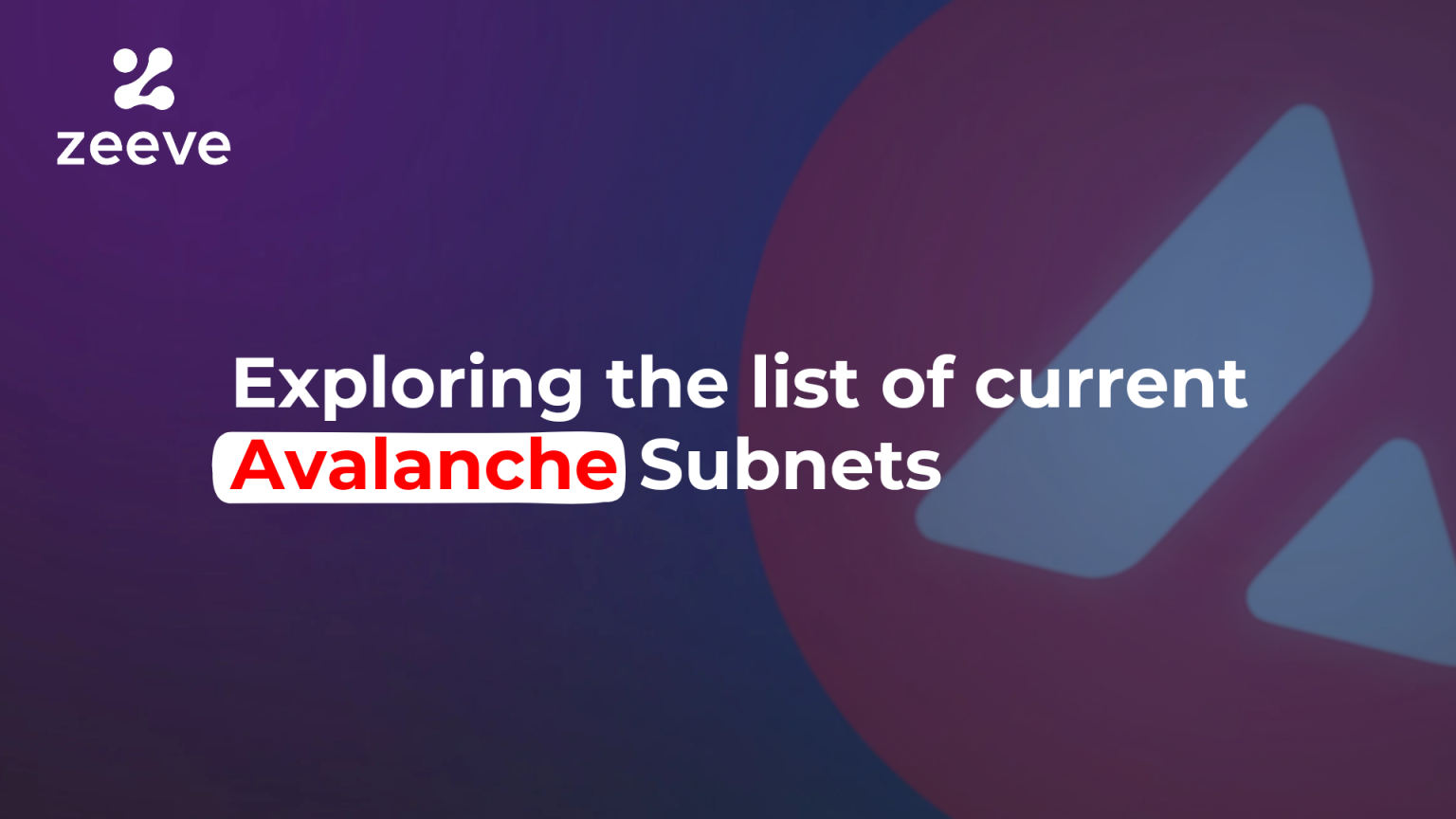 Exploring Avalanche Subnets: Projects in Its Ecosystem