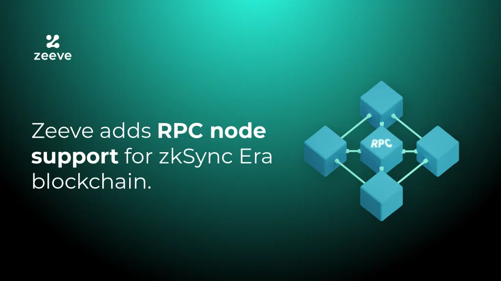 Zeeve launches 1-click RPC node infrastructure for zkSync Zeeve launches 1-click RPC node infrastructure for zkSync