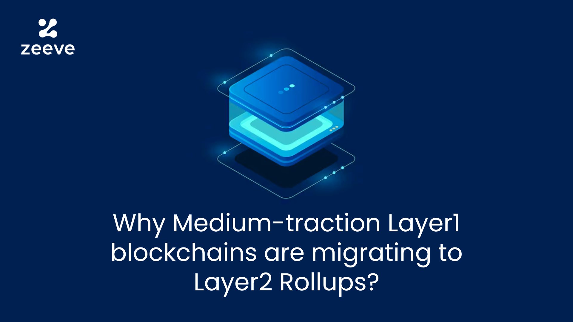 Why Medium-Traction Layer1 blockchains are Shifting to L2 Rollups?
