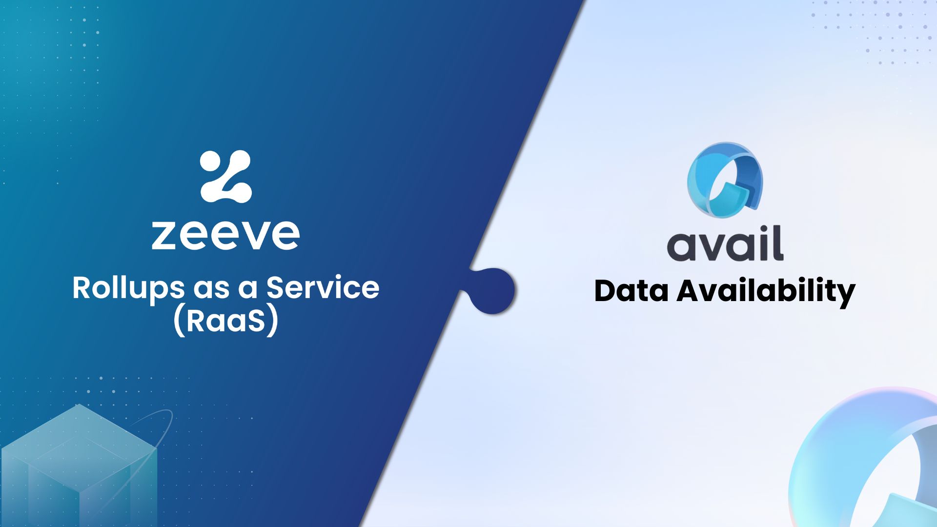 Zeeve Partners with Avail to bring ZK Based Data Availability Layer to all its RaaS builders
