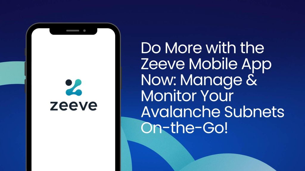 Blog and News | Blockchain Deployment and Management Platform | Zeeve